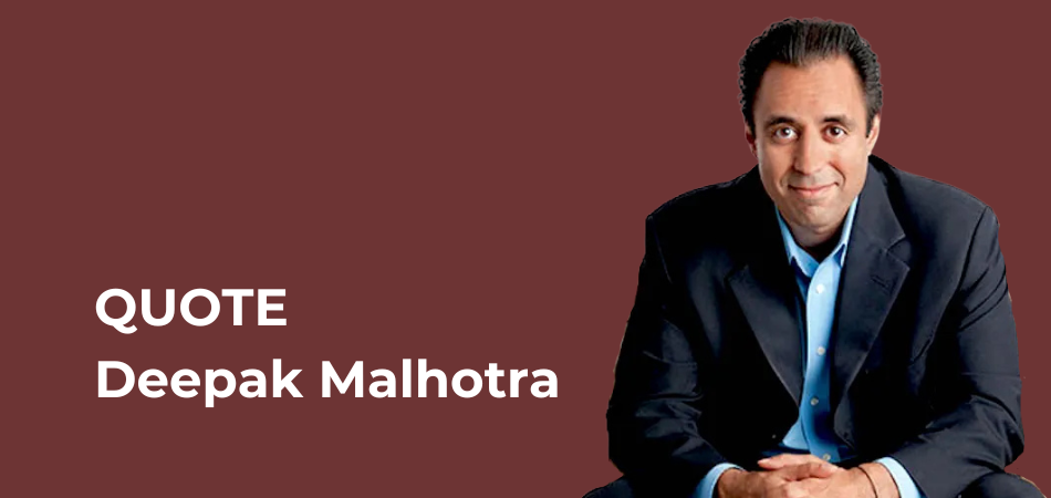 Quote of the Month | Deepak Malhotra